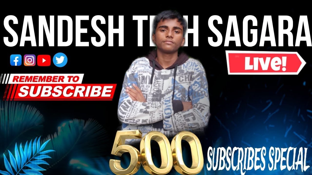 SANDESH TECH SAGARA 500 subscribe special like share subscribe - YouTube