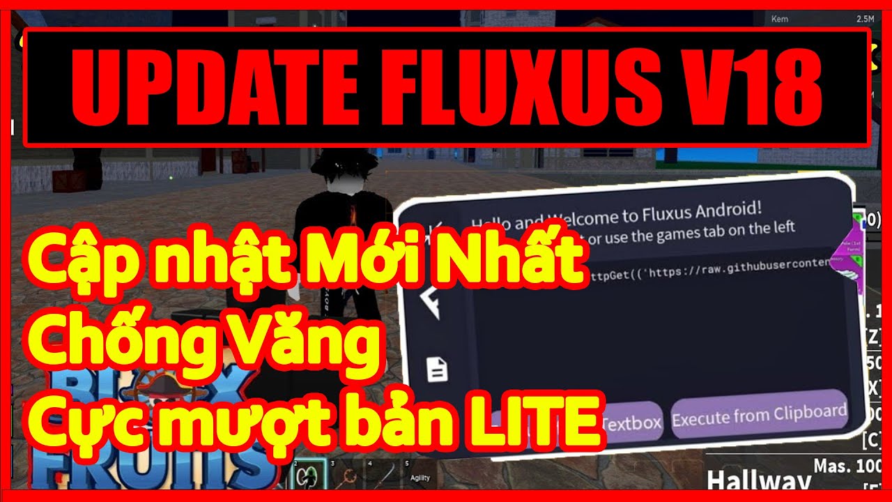 Cập Nhật Fluxus V18 Mới Nhất Cực Mượt Bản LITE | Update Roblox Fluxus ...