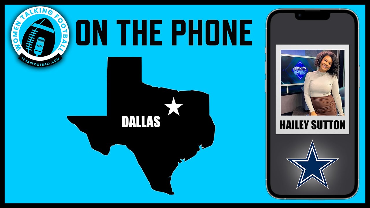 WTF On The Phone: Dallas Cowboys Reporter Hailey Sutton - YouTube