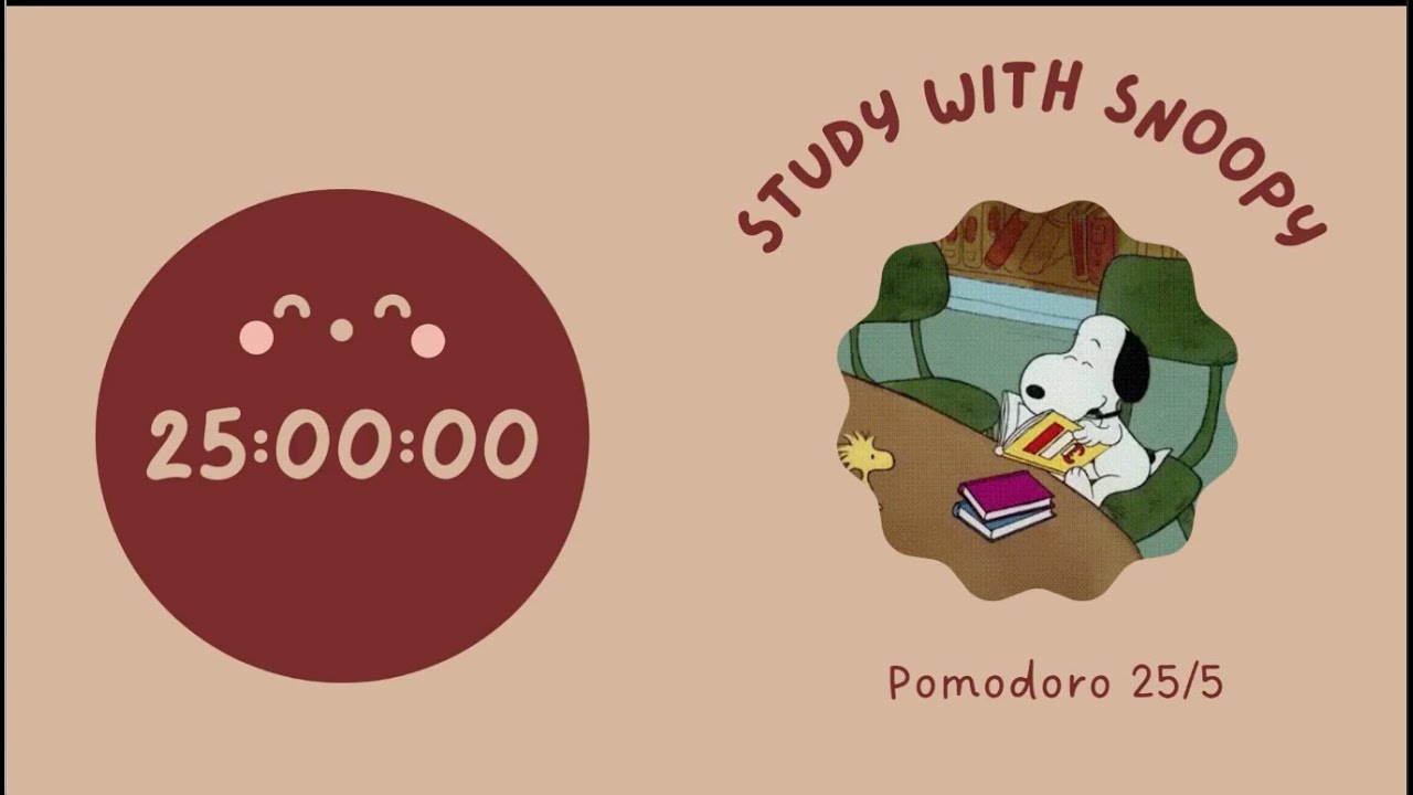 Study with Snoopy 25/5 Pomodoro Timer Edition ──★ ˙ ̟੯‧̀͡⬮ !! - YouTube