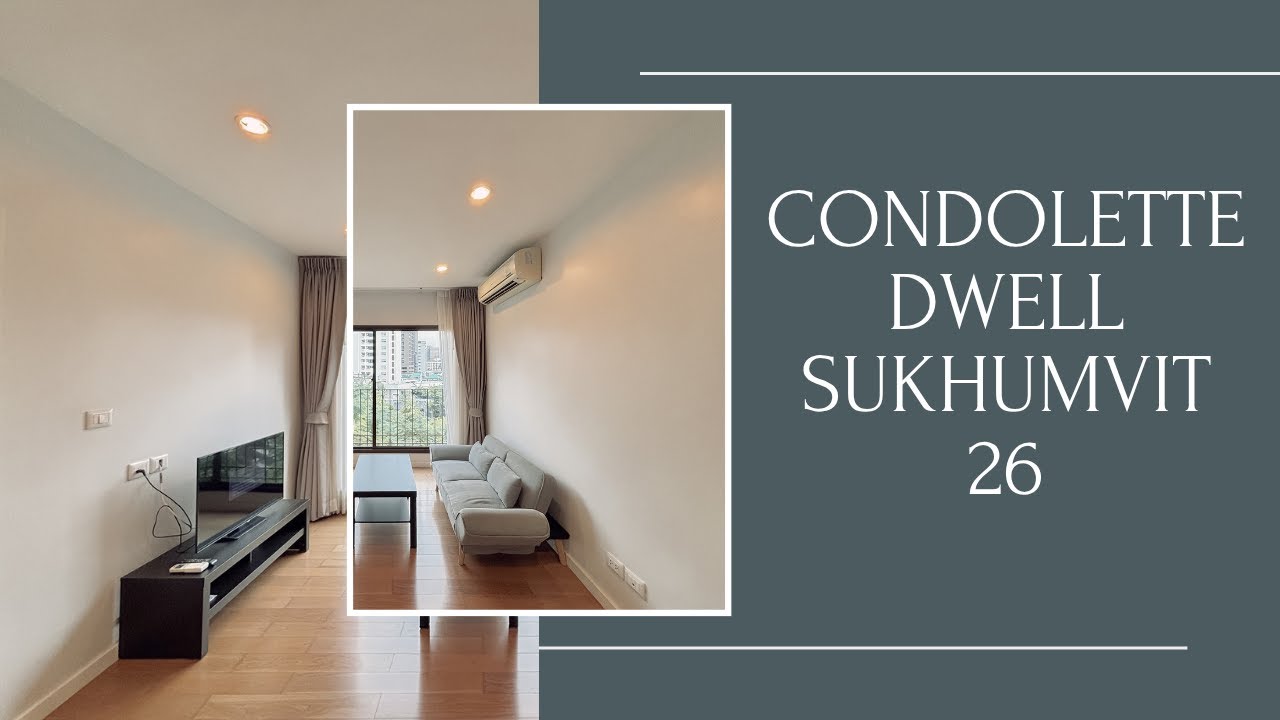 Room Tour: Condolette Dwell Sukhumvit 26 - YouTube