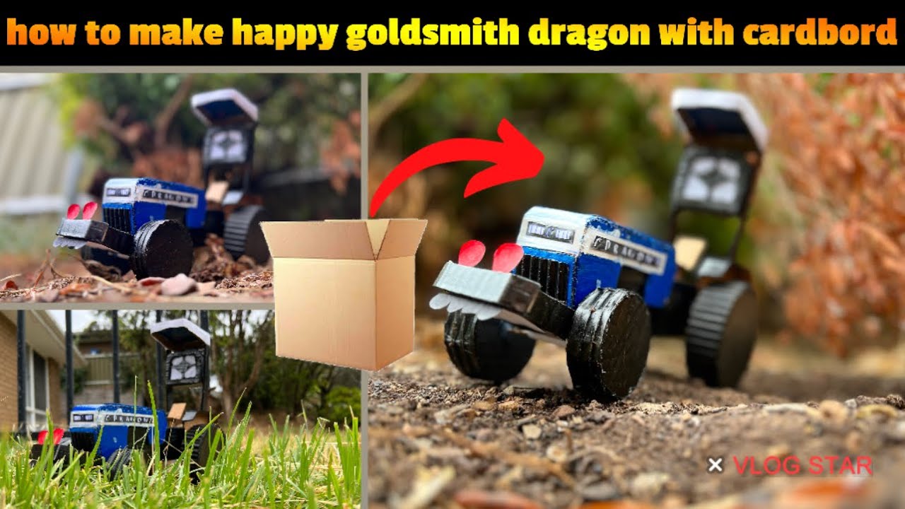 how to make happy goldsmith tractor with cardboard | Dragon | step by ...