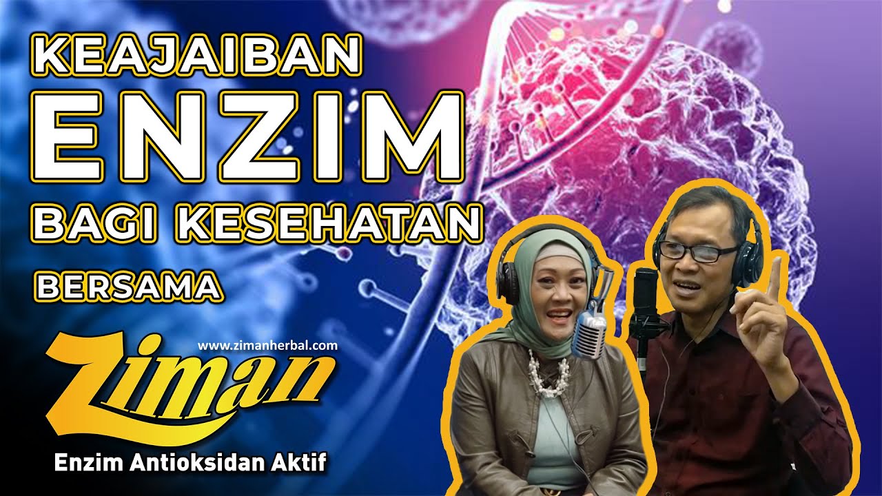ENZIM SEBAGAI PONDASI DASAR KEHIDUPAN DAN KESEHATAN MANUSIA BERSAMA ...