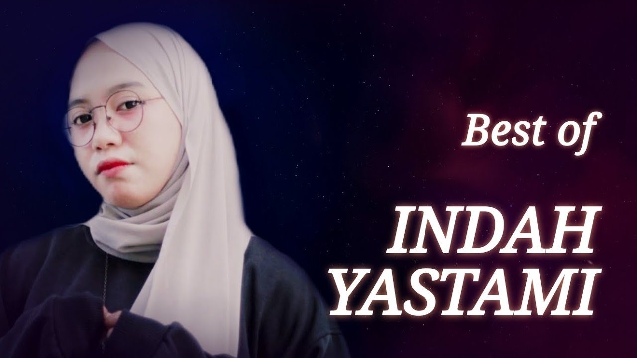 AKUSTIK COVER ♫ FULL ALBUM | Indah Yastami - YouTube
