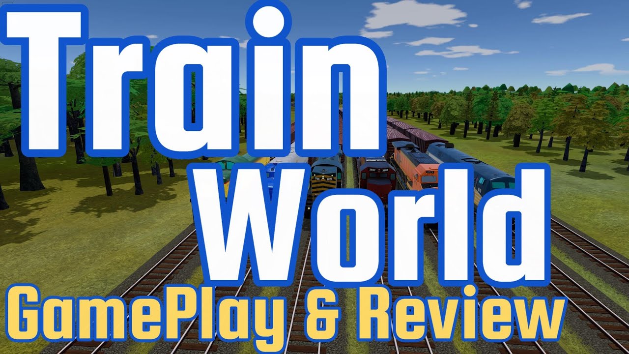 Train World Review Gameplay - YouTube