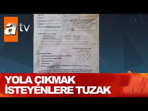 Şimdi de izin belgesi sahtekarları - Atv Haber 11 Mayıs 2021