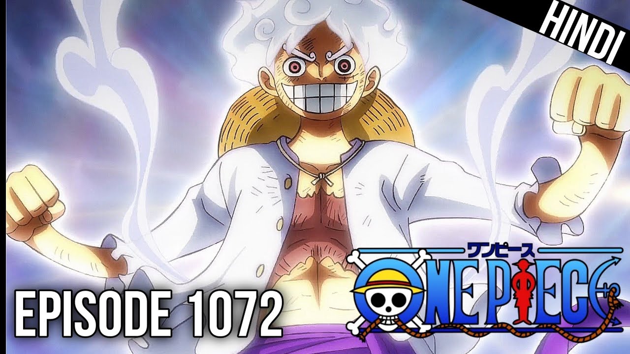 One Piece Episode 1072 Explained in Hindi | Luffy Gear 5 Real Power 🔥 ...