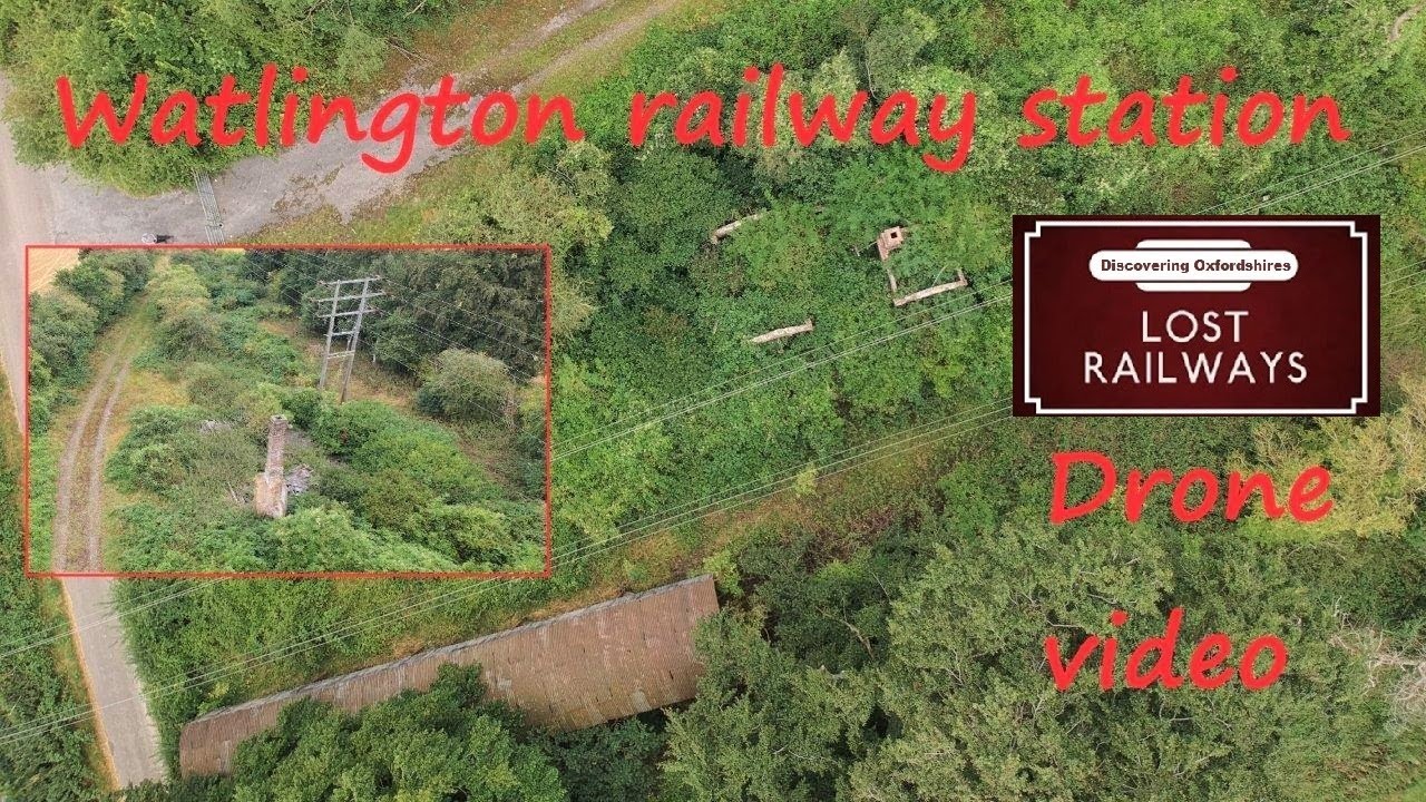 Watlington railway station, not much left. Drone footage. Full ground ...