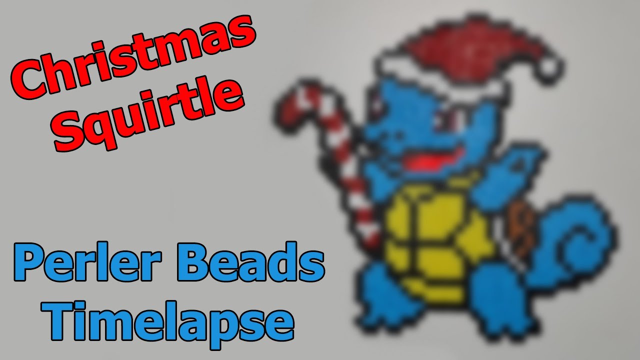 Perler Beads Timelapse: Christmas Squirtle - Pokémon / Christmas Pixel ...