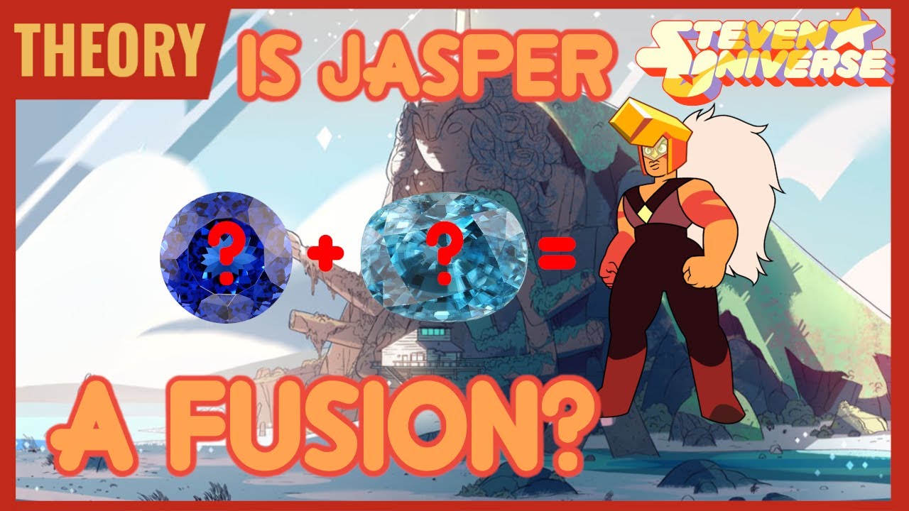 Steven Universe Theory - Jasper Fusion Theory - YouTube