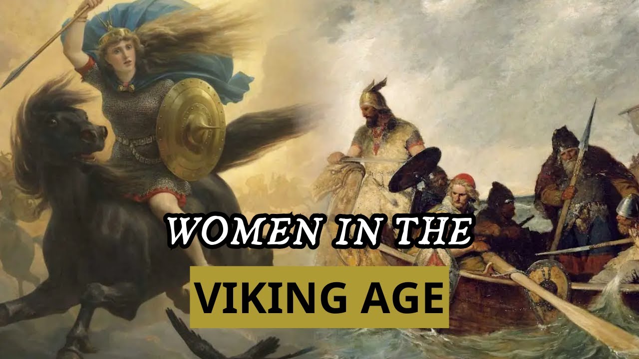 Women in The Viking Age: Daily Life & Role in Society - YouTube