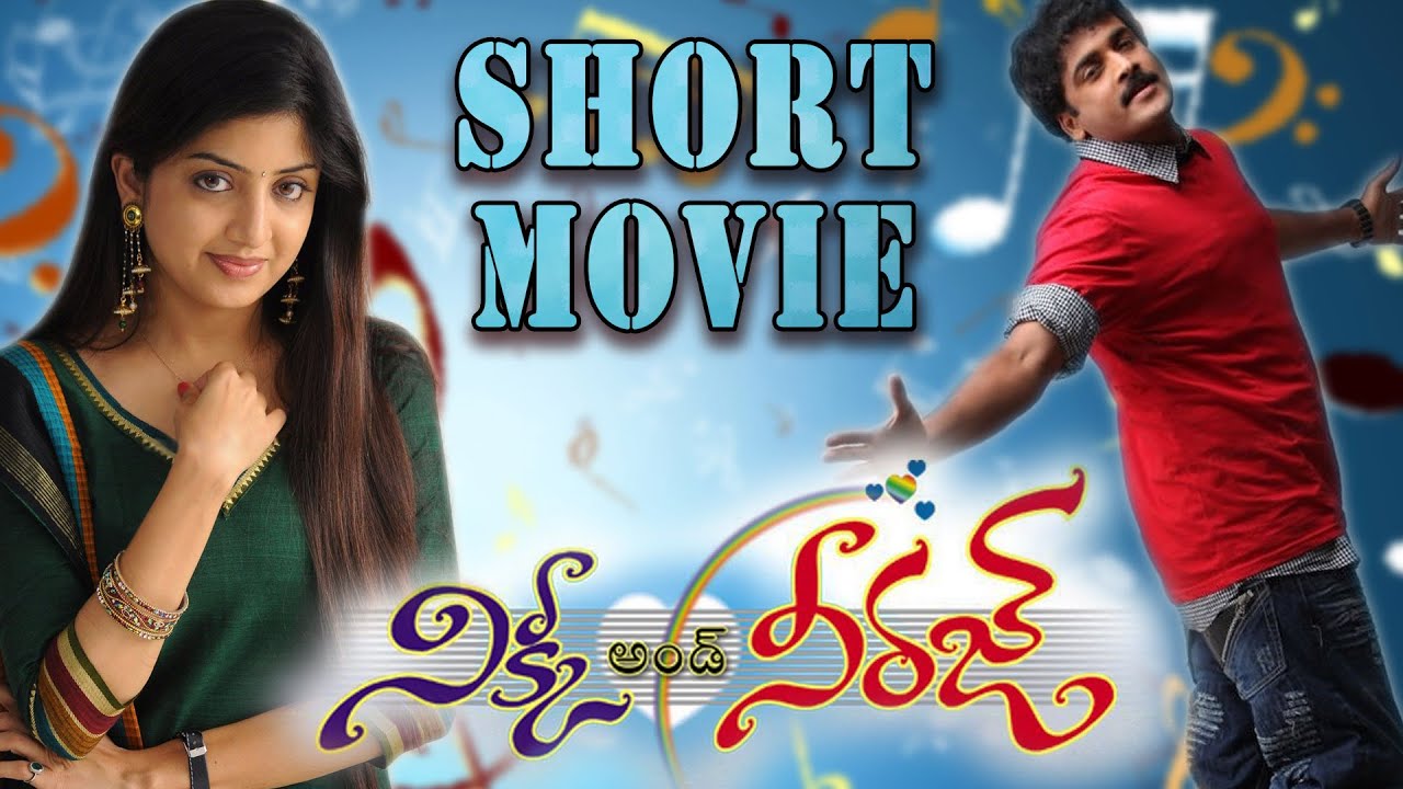 Nikki and Neeraj Telugu Short Movie | Nikki and Neeraj Telugu Mini ...