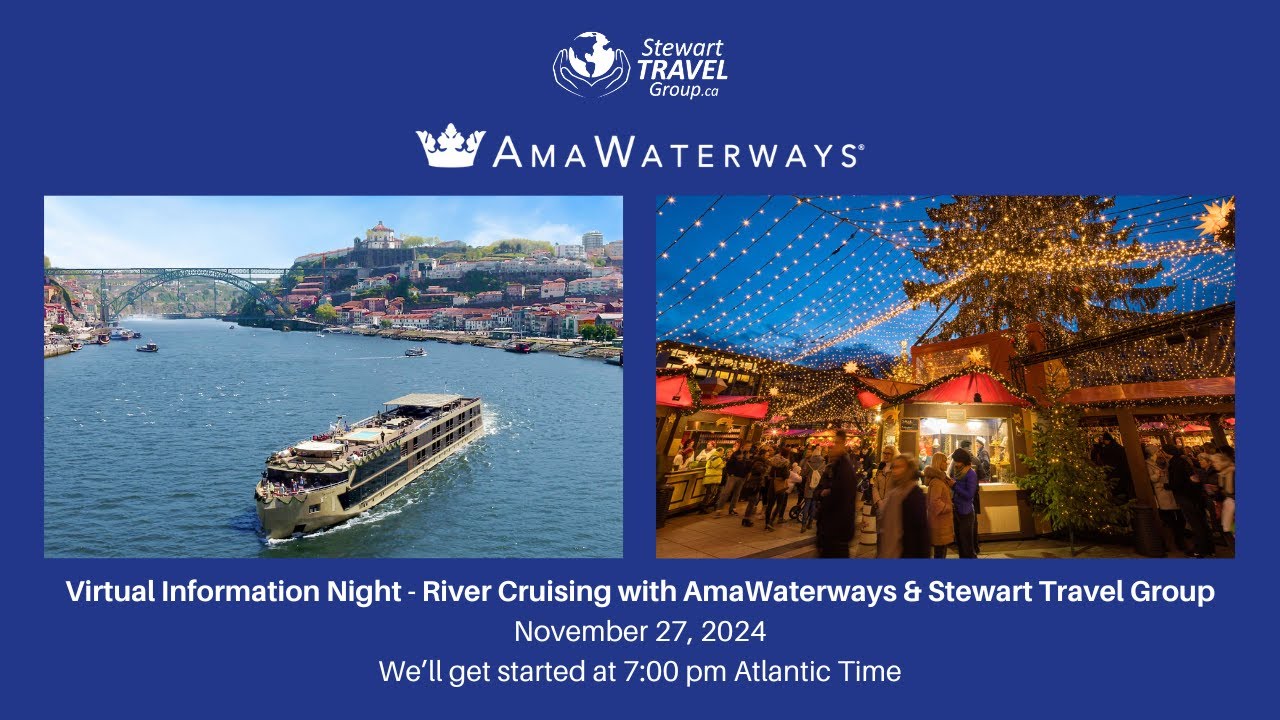 Stewart Travel Group's Hosted River Cruise with AmaWaterways in 2025 ...