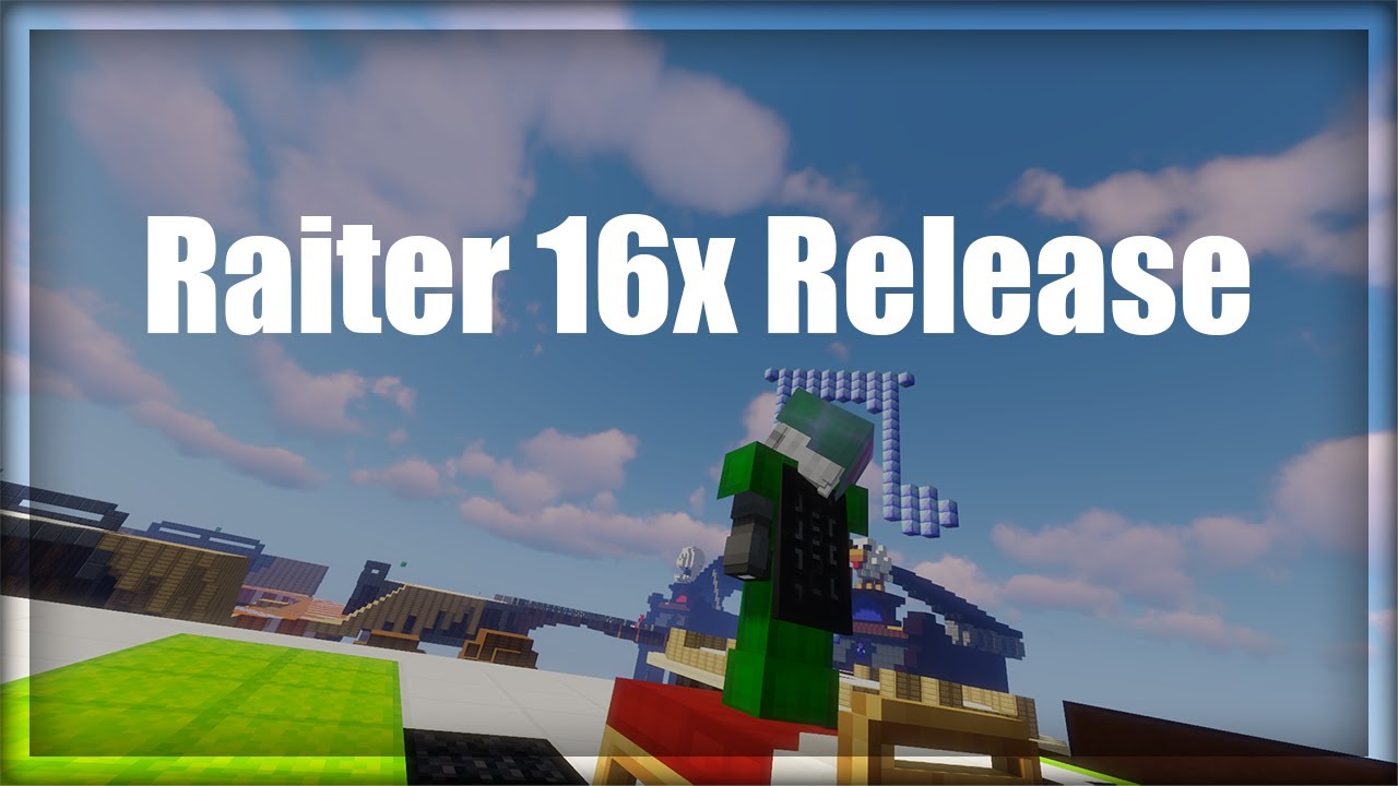 Raiter 16x Release - YouTube