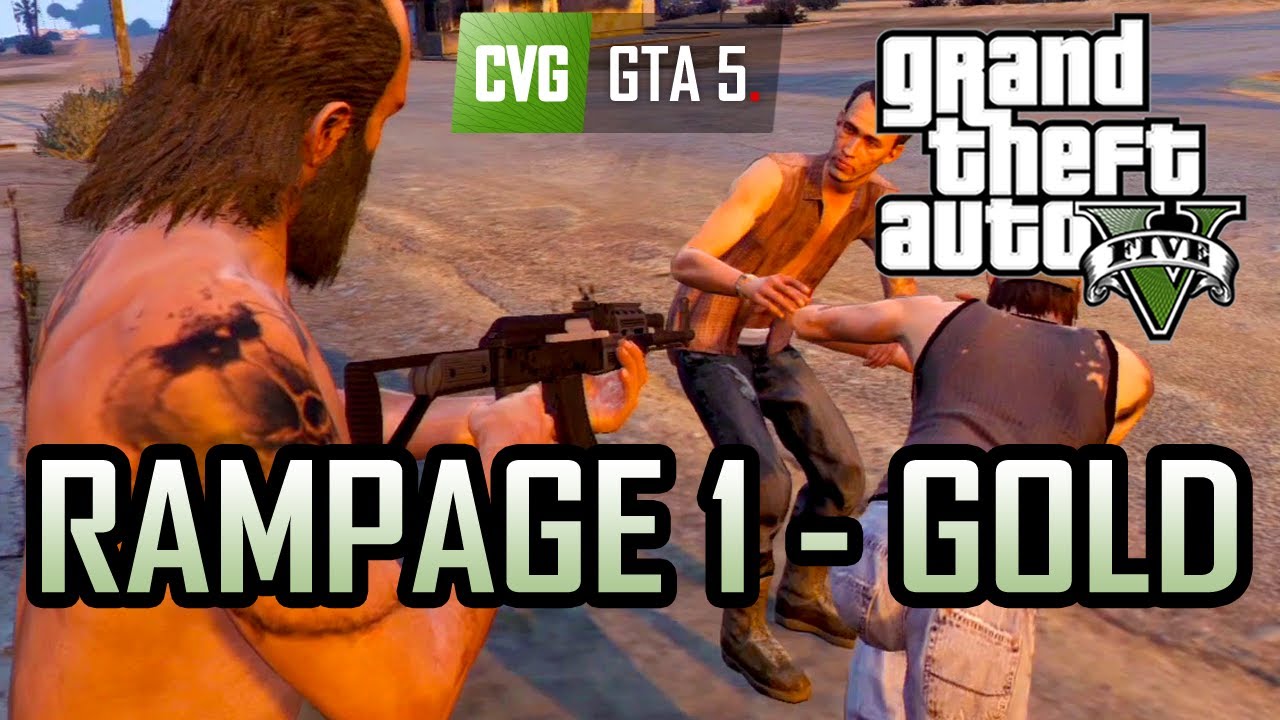 GTA 5: Trevor Destroys Some Hicks! [Rampage 1 - Gold] - YouTube