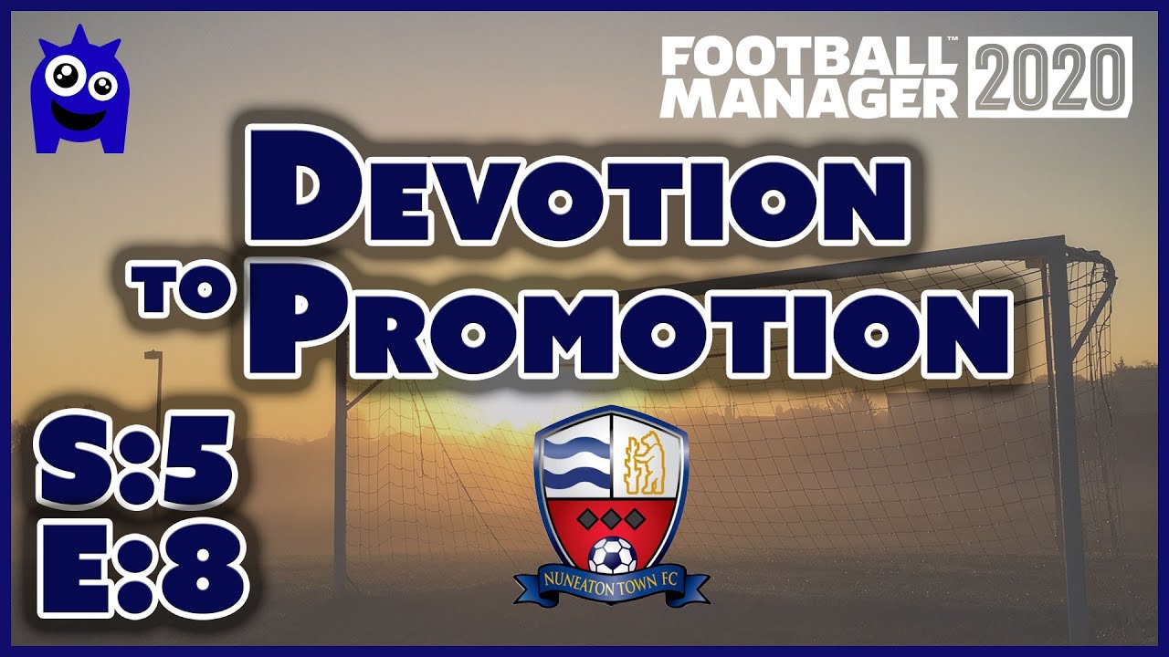 Football Gods | Devotion to Promotion | S:5 E:8 | Football Manager 2020 ...