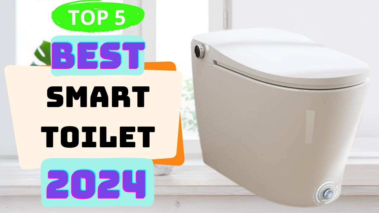 5 Best Smart Toilet 2024 | The 2024 Top 5 Picks - YouTube