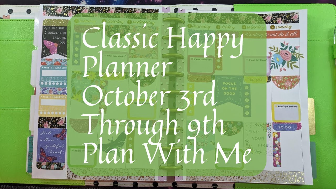 Classic Happy Planner October 3rd Through 9th Plan With Me - YouTube