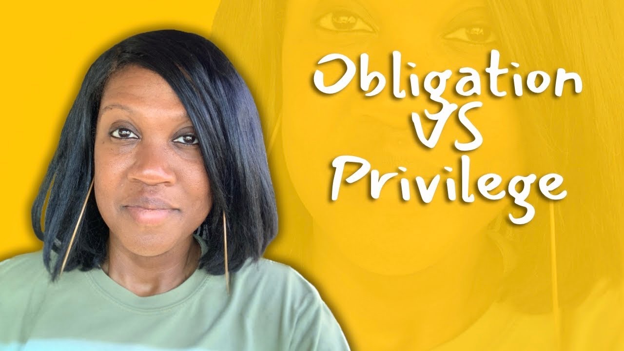 Obligation VS Privilege | Food For Thought - YouTube
