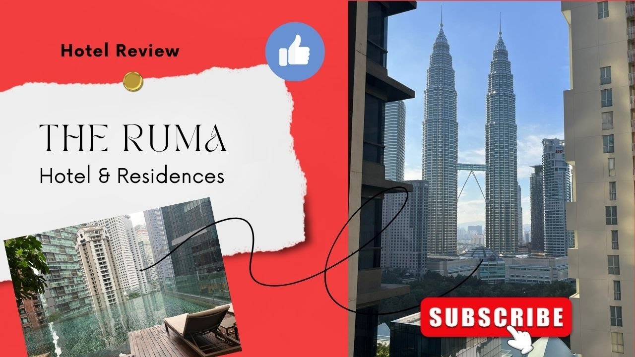 The RuMa Hotel & Residences | Luxury Hotel Kuala Lumpur | Our Review ...