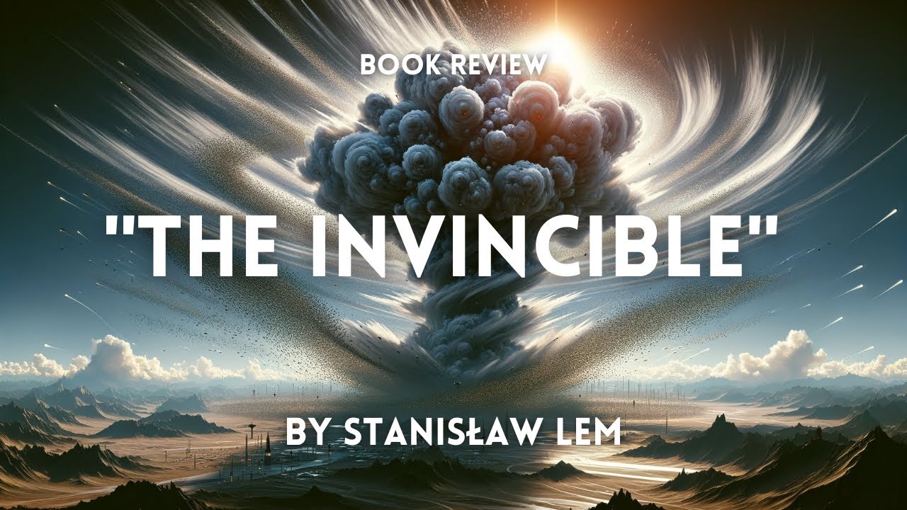 "The Invincible" by Stanisław Lem - Book Review - YouTube