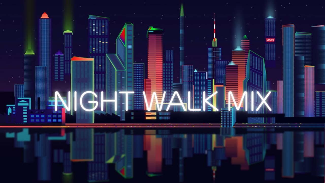 【日本語ラップ / City Pop】NIGHT WALK MIX [#Chill #作業用BGM] - YouTube