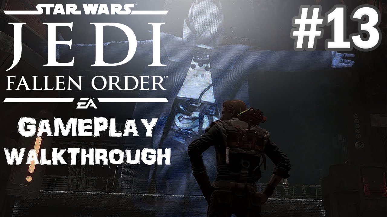 Star Wars Jedi Fallen Order Gameplay Walkthrough Part 13 - HUNTSMAN ...