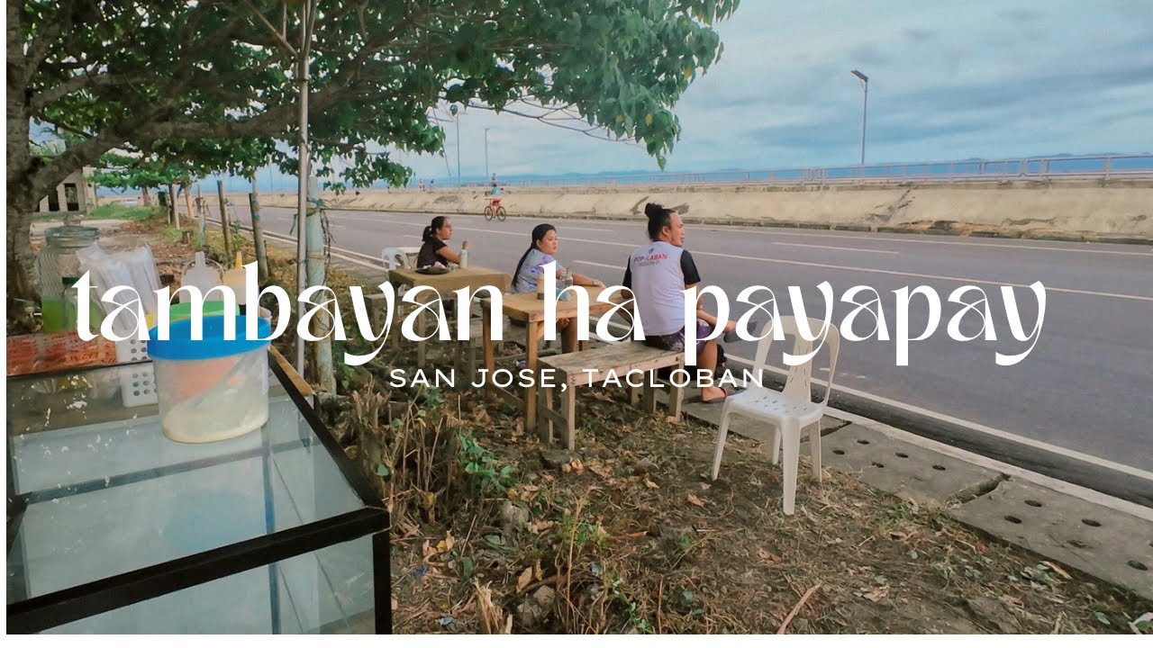 THE BEST TAMBAYAN IN PAYAPAY SAN JOSE, TACLOBAN CITY 2025 - YouTube