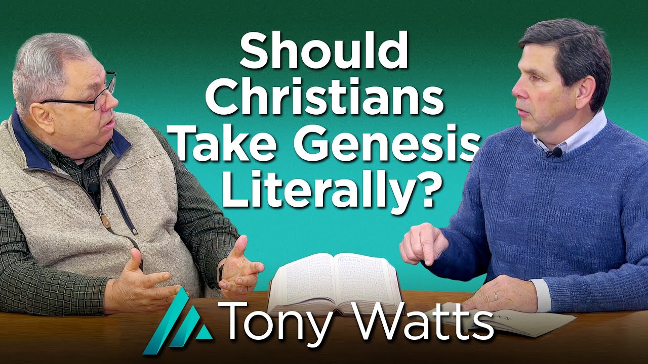 Should Christians Take Genesis Literally? Tony Watts AMS TV 423 - YouTube