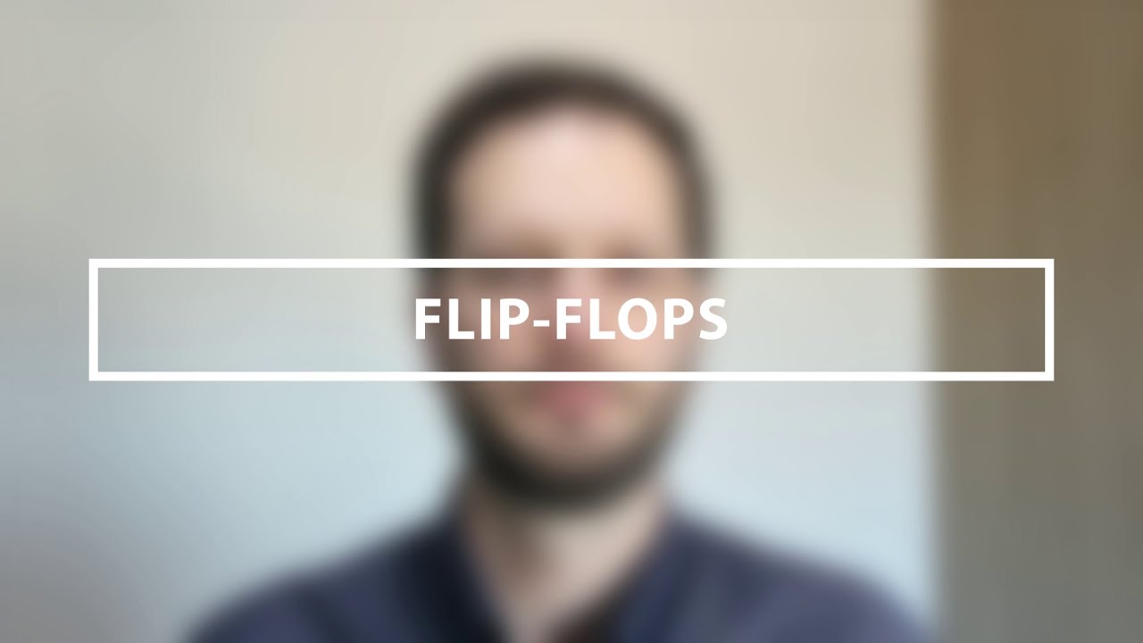 Flip-flops - YouTube