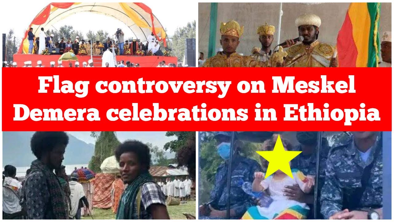 Ethiopia: Flag controversy on Meskel Demera celebrations - YouTube