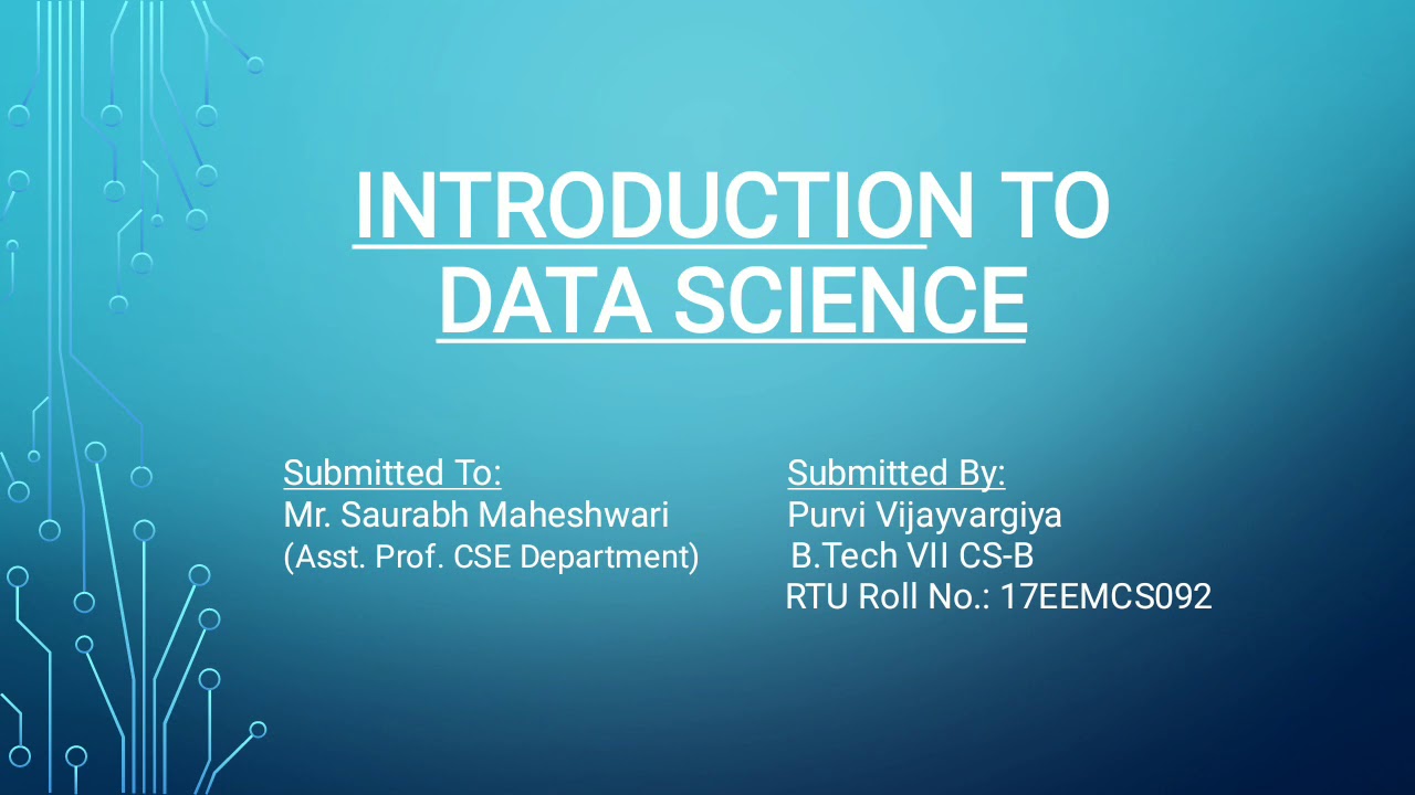 DATA SCIENCE : Summer Training and Project Presentation - YouTube