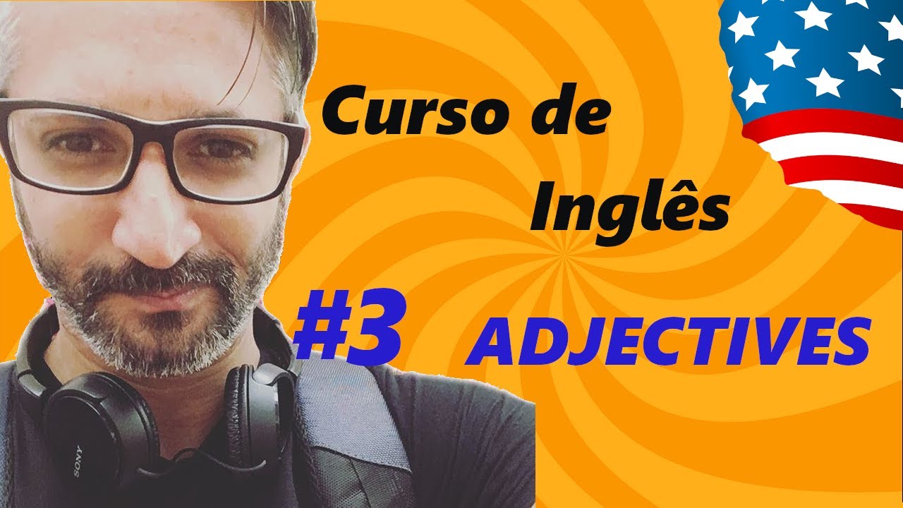 ADJECTIVES IN ENGLISH - YouTube