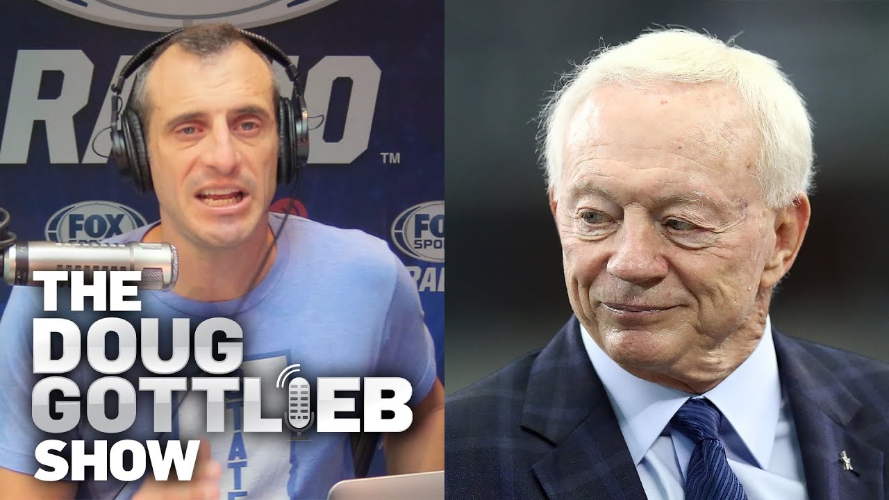 Doug Gottlieb - Jerry Jones is Responsible for Perpetuating a Weak ...