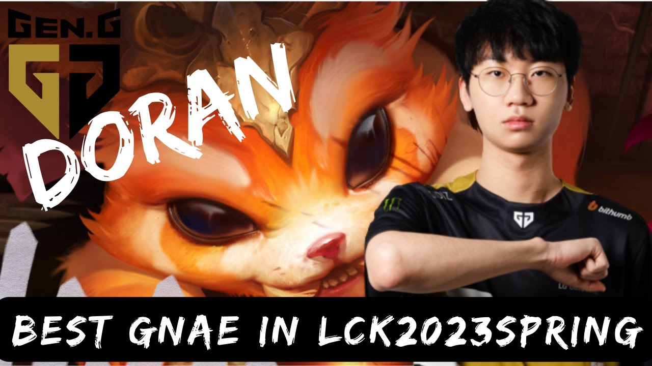 Gen.G Doran Gnar Best play in LCK 2023 Spring Split - YouTube