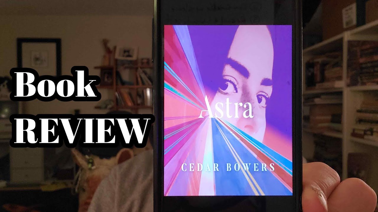Astra | Book Review - YouTube
