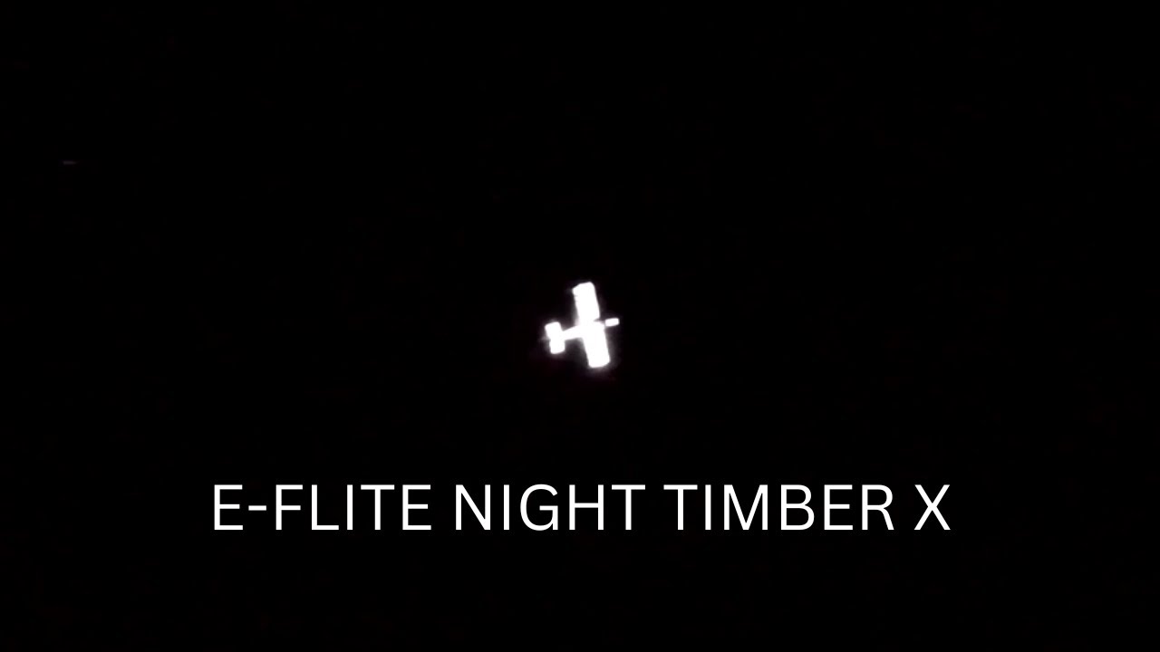 NIGHT FLYING RC AIRPLANES BRIAN PHILLIPS RC CORN HOLE E-FLITE SAFE AS3X ...