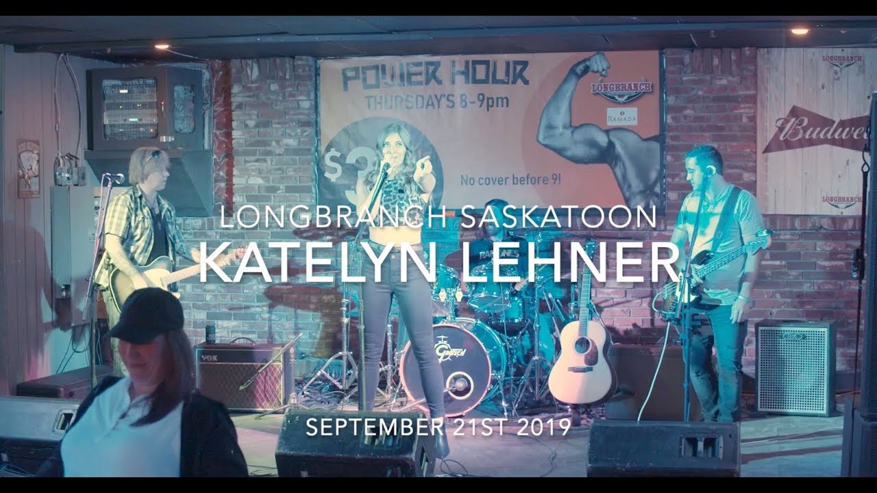 Katelyn Lehner at the Longbranch Saskatoon - YouTube