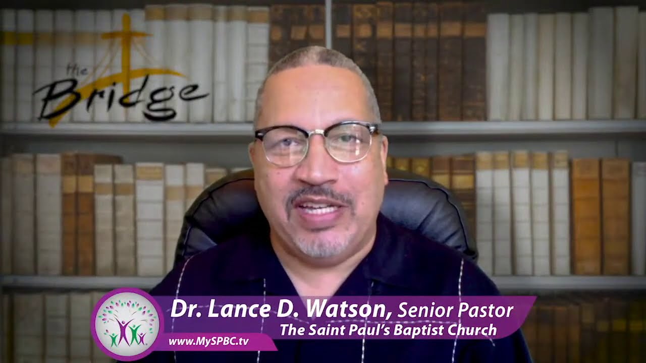 The Bridge Bible Study (11am EST) | 09/24/2020 | The Saint Paul’s ...