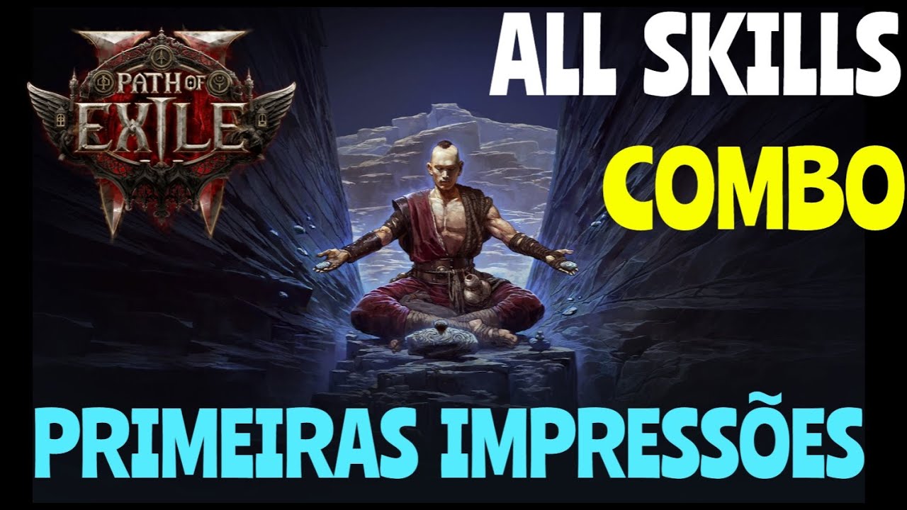 Path of Exile 2 - Monk (All Skills / Combo / Primeiras impressões ...