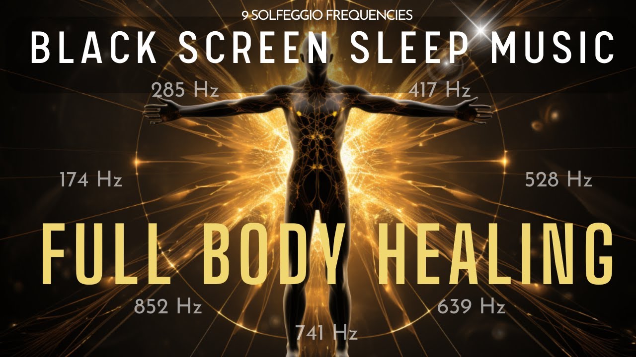 528Hz | Full Body Healing | Heal Golden Chakra | Whole Body Cell Repair ...