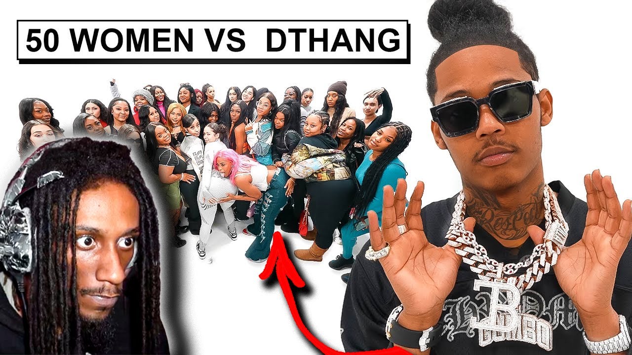 50 WOMEN VS 1 RAPPER DTHANG GZ ️ #dthang #20v1 #noluvmar - YouTube