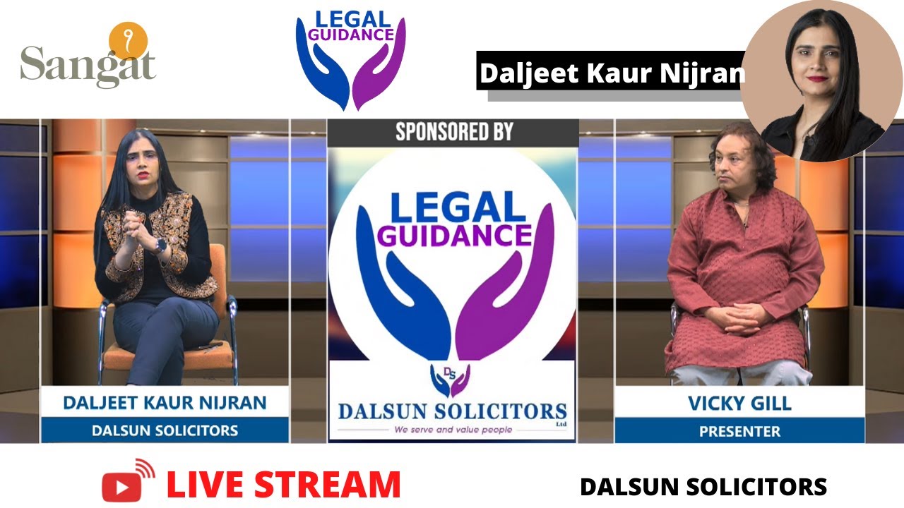 🔴LIVE: LEGAL GUIDANCE BY DALSUN SOLICITORS LTD - 19-01-22 - Sangat ...