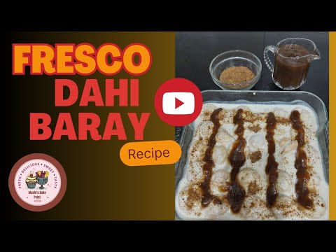 Fresco Dahi Baray Ki Recipe | Delicious Fresco Meethay Dahi Baray ...
