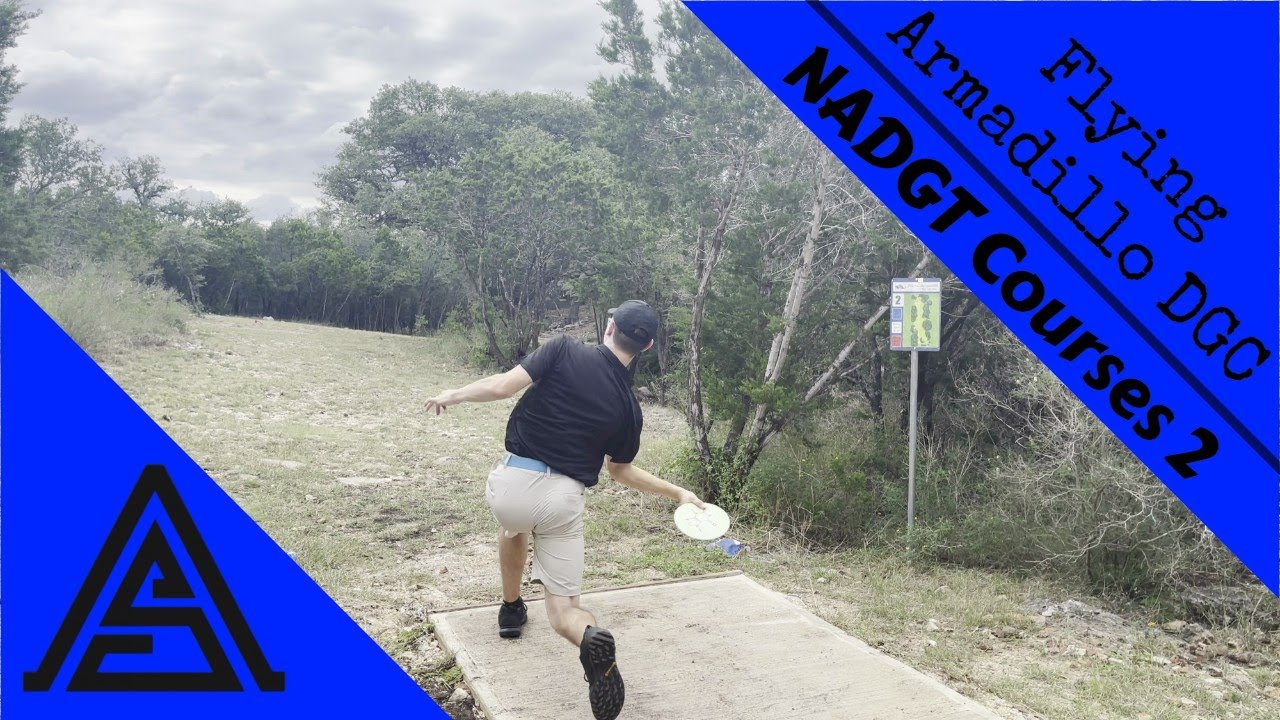 Flying Armadillo DGC Practice Round | NADGT Courses 2 - YouTube