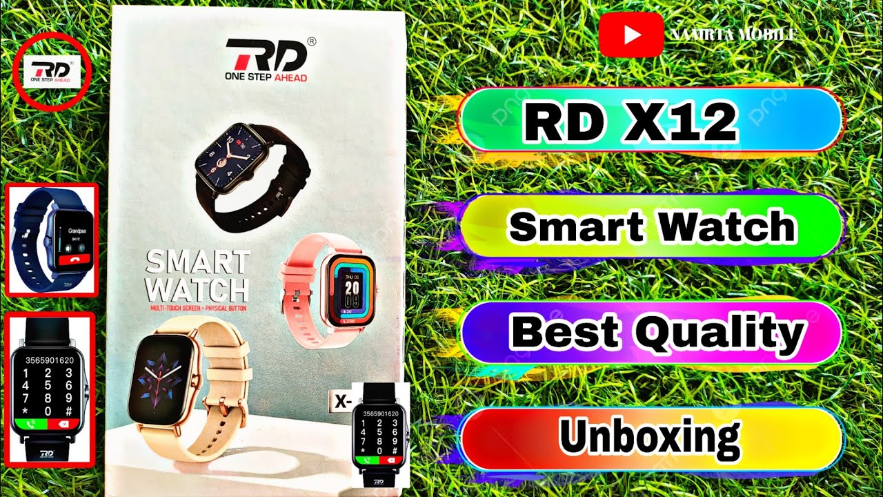 RD X12 Smart Watch Unboxing #Namrta Mobile - YouTube