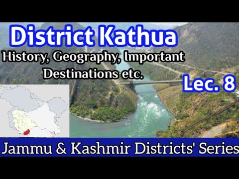Lec-8 Kathua District || Know All. about Kathua District || J&K ...