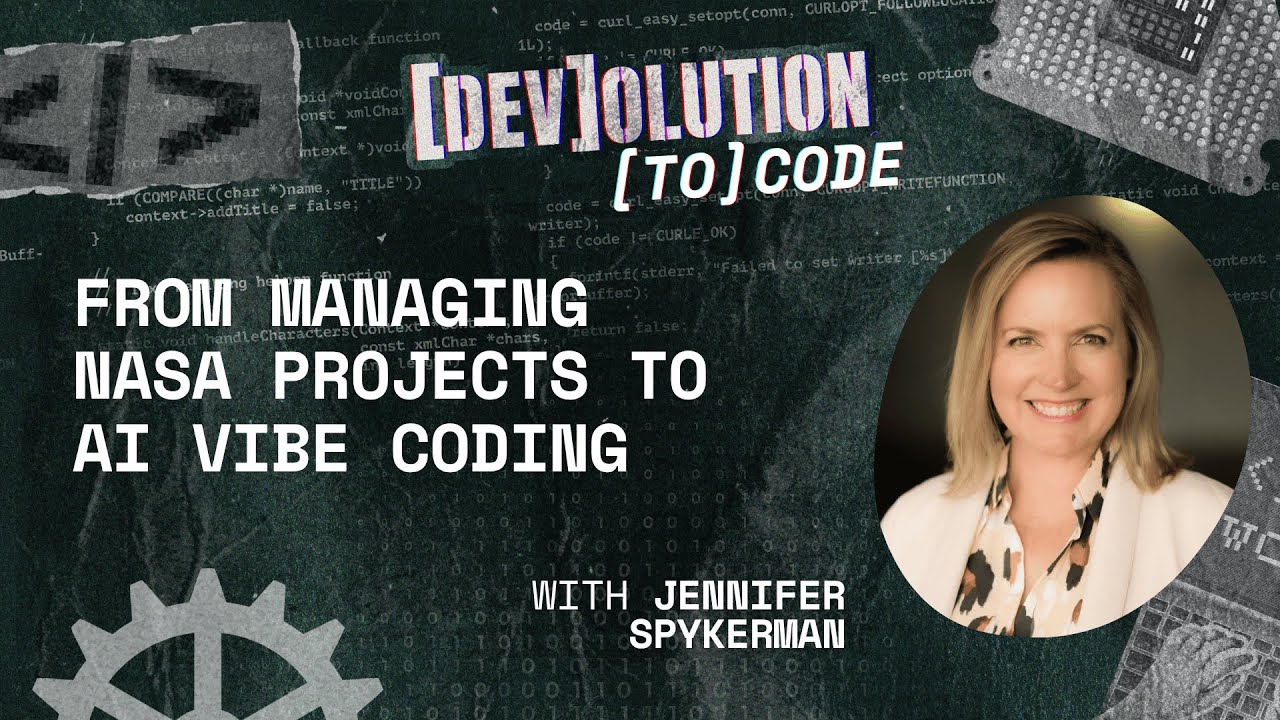 From Managing NASA Projects to AI Vibe Coding with Jennifer Spykerman ...