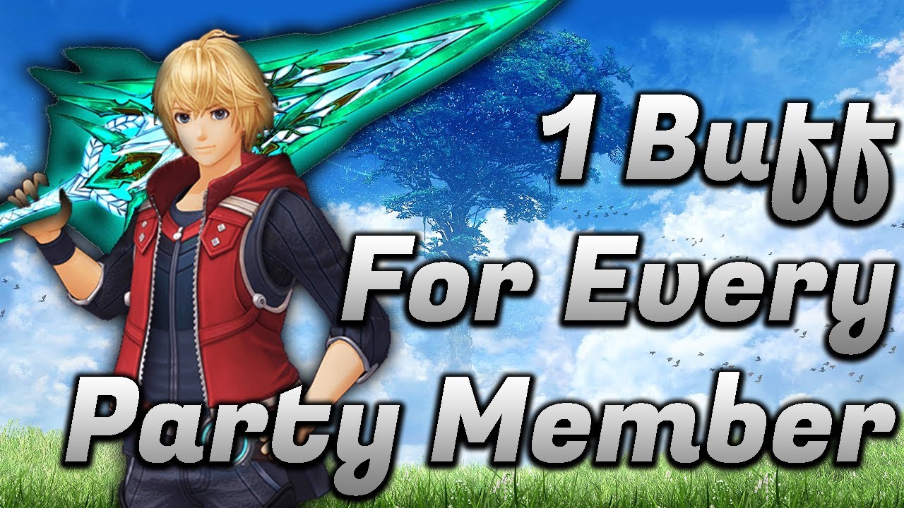 1 Buff For Every Party Member In Xenoblade Chronicles Definitive ...