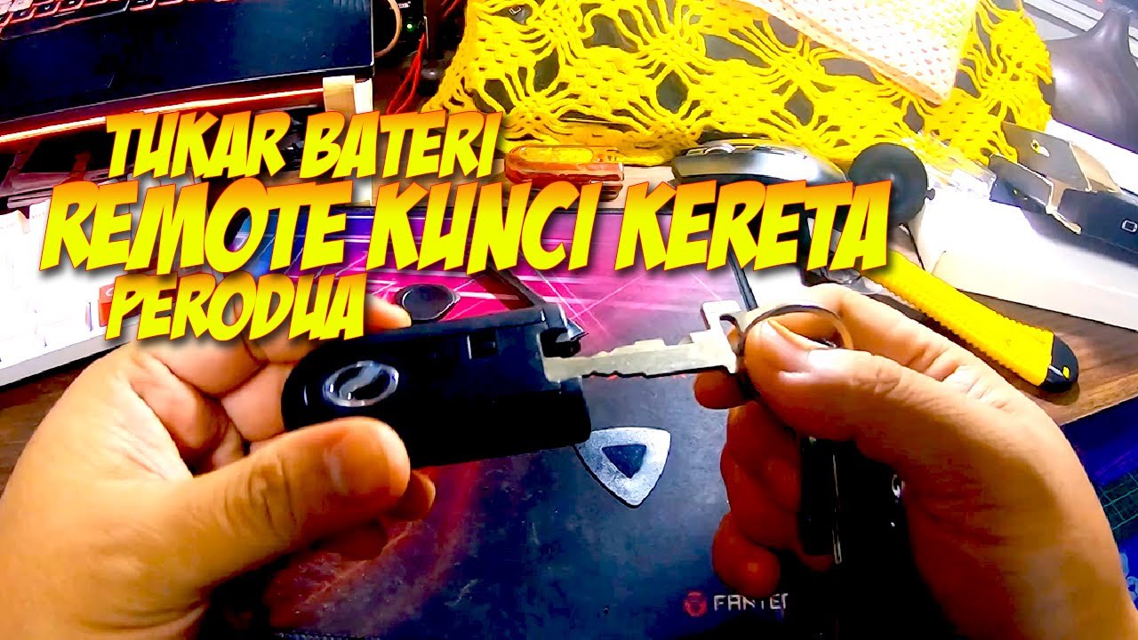 Tukar Bateri Remote Keyless Perodua | Aruz Adv - YouTube